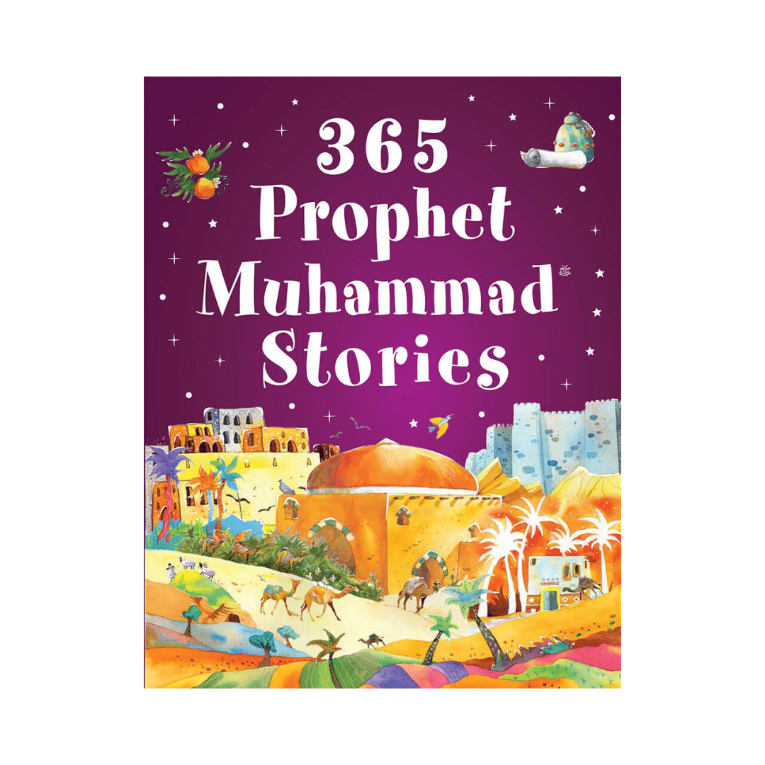 365 Prophet Muhammad Stories - Modesty Collection