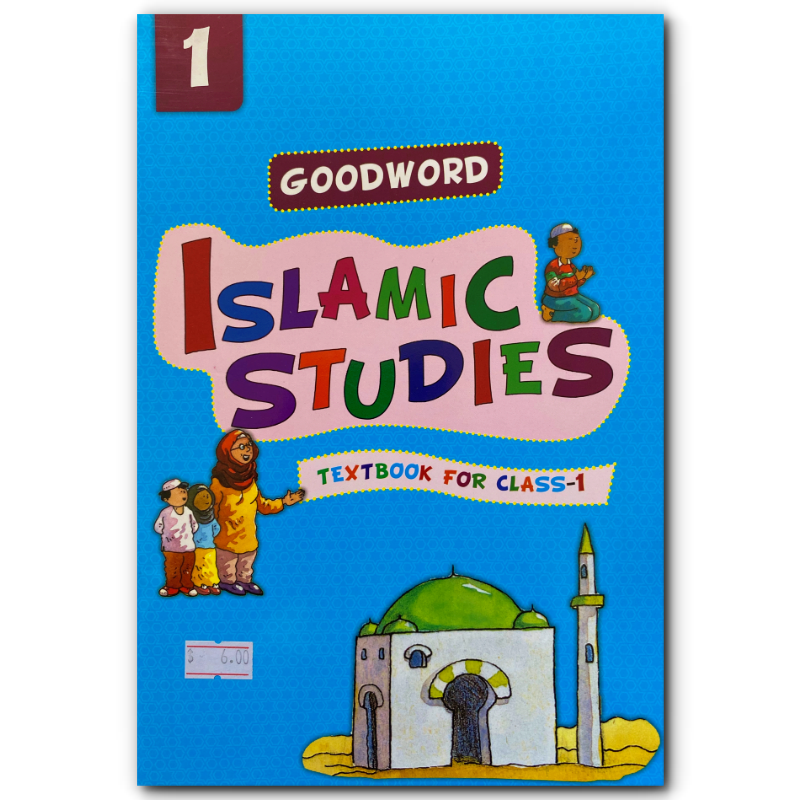 Islamic Studies Textbook for Kids – Class 1 | Goodword | Quran & Hadit ...