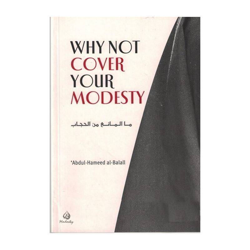 Why Not cover Your Modesty - Modesty Collection