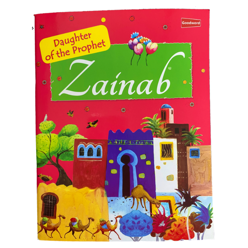 Zainab The Daughter of the Prophet Muhammad - Modesty Collection